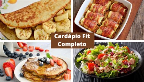 Receitas Fit Veja um Cardápio Completo todas as refeições
