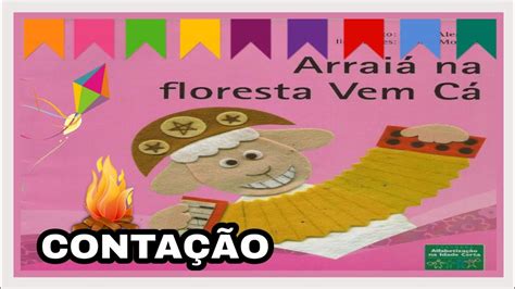 Livro de Festa Junina História Arraiá na floresta vem cá Livro em