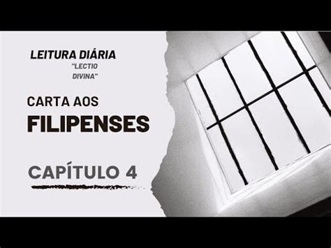 Capítulo 3 Cartas aos Filipenses Estudo Bíblico YouTube