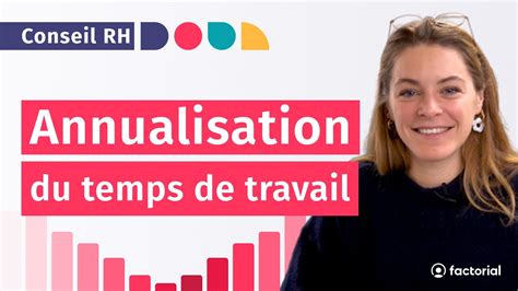 Annualisation Du Temps De Travail Fonctionnement Et Mise En Place
