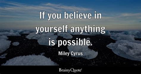 Miley Cyrus Quotes Brainyquote