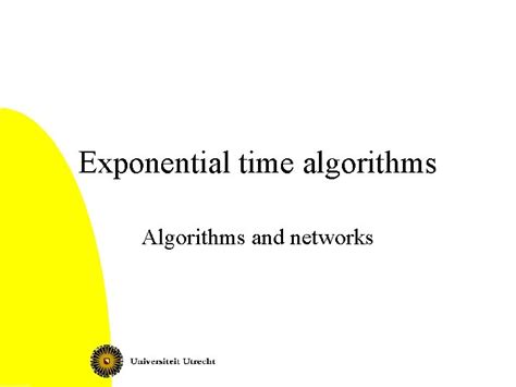 exponential time algorithms algorithms and networks today 2