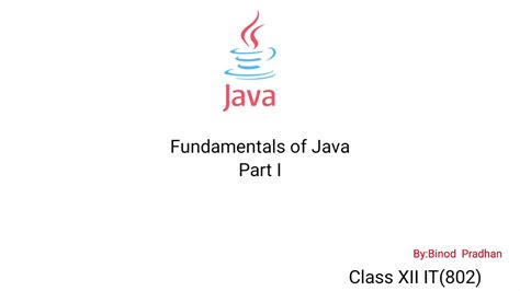 fundamentals of java class xii it 802 history of java youtube