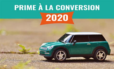 Prime à la conversion les dernières dispositions en date Blog