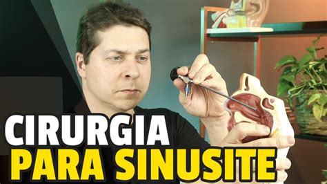 COMO É UMA CIRURGIA PARA SINUSITE YouTube