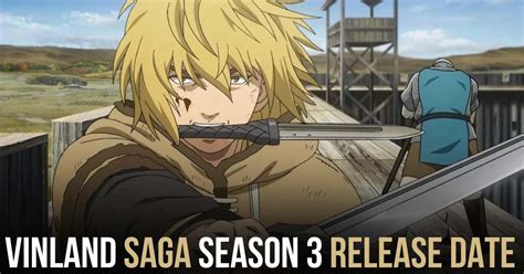 Is There A Vinland Saga Season Release Date Yet Pop Top News