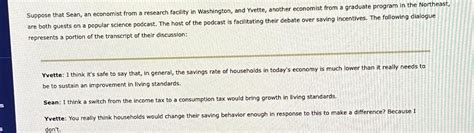 Solved Suppose That Sean An Economist From A Research Chegg