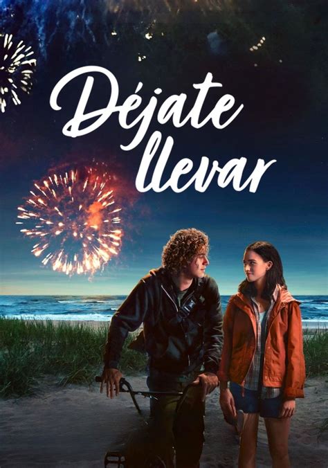 Déjate llevar película Ver online en español