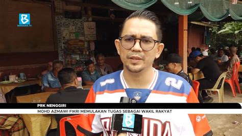 PRK Nenggiri Mohd Azmawi Fikri Memulakan Tugas Sebagai Wakil Rakyat