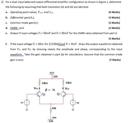 Solved C 1 For A Dual Input Balanced Output Differential Chegg