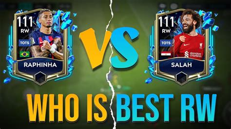 TOTS BEST RW RAPHINHA VS SALAH REVIEW FIFA MOBILE YouTube