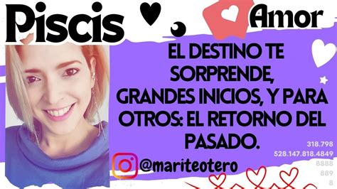 Piscis El Destino Te Sorprende Grandes Inicios Y Para Otros El