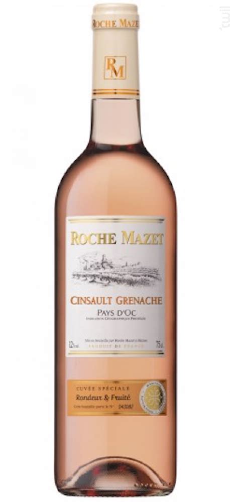 Achat Vin Cinsault Grenache Ros Roche Mazet Vin De Pays D Oc