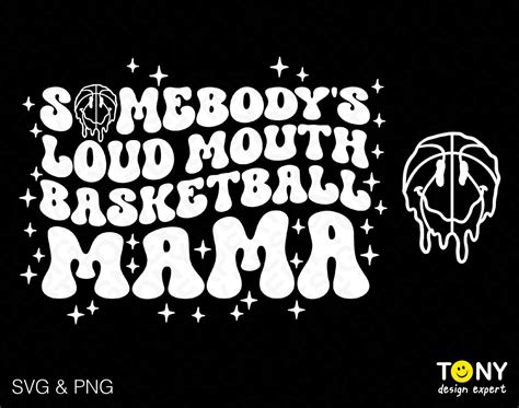 Somebody S Loud Mouth Basketball Mama Svg Png Front Back Pocket Retro