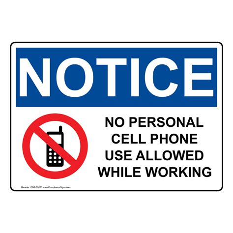 Osha Sign Notice No Personal Cell Phone Use Allowed Facilities
