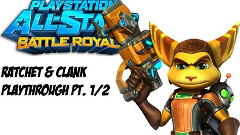 Playstation All Stars Battle Royale Ratchet Clank Playthrough Pt
