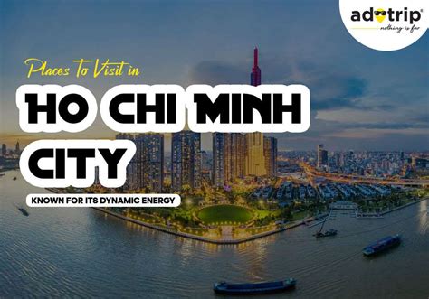 10 Địa Điểm Du Lịch Tốt Nhất Để Tham Quan Tại Thành Phố Hồ Chí Minh 2024