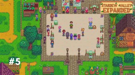 Time For The Egg Festival Stardew Valley Expanded Ep Youtube