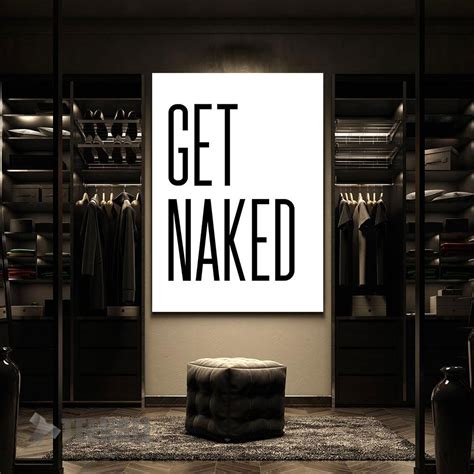 Get Naked Motivational Canvas Prints Wall Art Decor Teehall Live