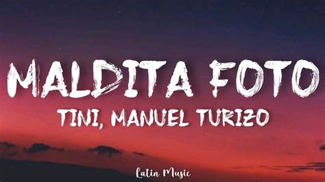 Tini Manuel Turizo Maldita Foto Letra Lyrics Youtube
