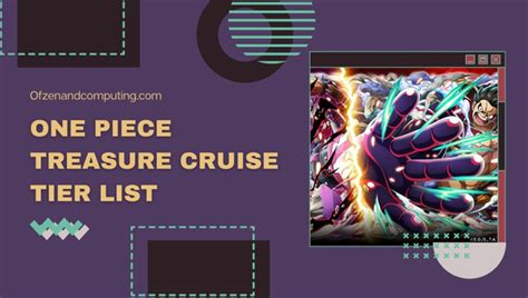 Total 47 Imagen One Piece Treasure Cruise Team Tier List Fr