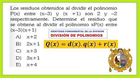 División de polinomios Teorema fundamental de la división