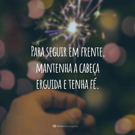 50 frases de seguir em frente para se levantar após cada tombo