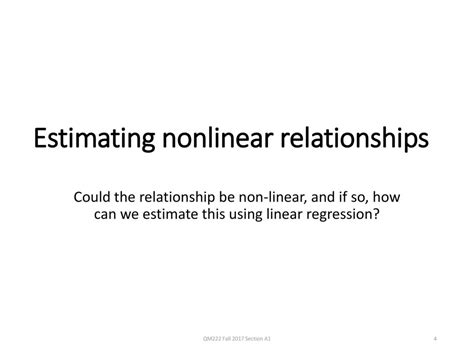 qm222 class 16 and 17 today s new topic estimating nonlinear relationships qm222 fall 2017