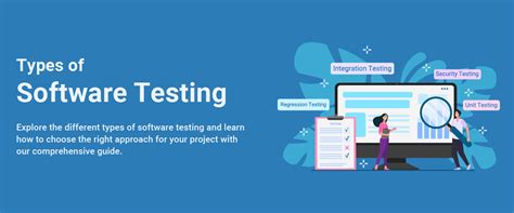 types of software testing different types of testing explained
