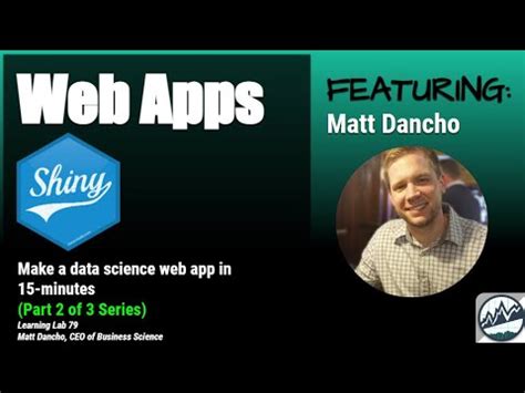 Shiny Web Apps For Consulting Part 2 How To Make A Web App In 15