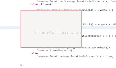 java swing jframe类去除边框后实现鼠标拖动和缩小放大功能 代码 最代码