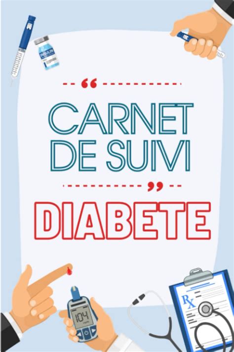 Buy Carnet de suivi diabète Journal de bord pratique pour suivi de