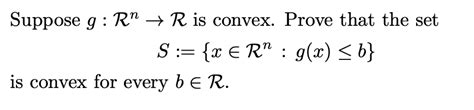 solved suppose g rn → r is convex prove that the set is