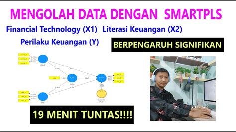 mengolah data dengan smartpls 19 menit youtube