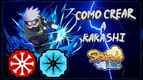 Como crear a Kakashi Hatake en Shindo Life Leer descripción YouTube