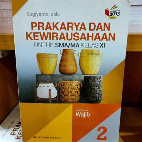 Promo Prakarya Dan Kewirausahaan Sma Kelas Xi 11 Kelompok Wajib