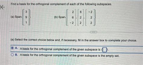 solved find a basis for the orthogonal complement of each of