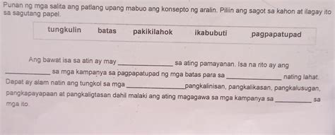 Punan Ng Mga Salita Ang Patlang Upang Mabuo Ang Konsepto Ng Aralin