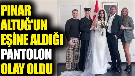 Pınar Altuğ un eşi Yağmur Atacan a aldığı pantolon alay konusu oldu