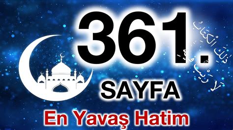 Kuran 361 sayfa Furkan Suresi 4 sayfa yavaş okuyuş 19 cüz 361