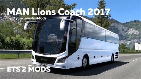MAN Lions Coach 2017 Mod Euro Truck Simulator 2 V1 49 YouTube