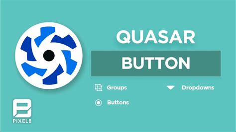 vuejs quasar framework 3 important components you must know buttons groups dropdowns youtube