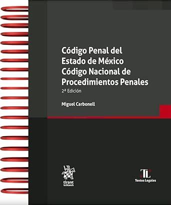 C Digo Penal Del Estado De M Xico C Digo Nacional De Procedimientos