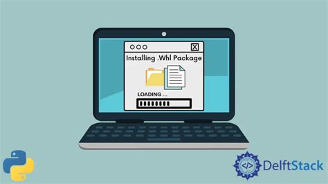 Whl Delft Stack