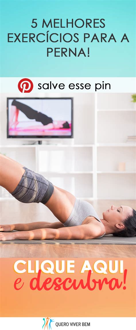 Confira aqui os 5 melhores exercícios para as pernas para que você