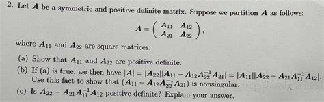 solved let a be a symmetric and positive definite matrix
