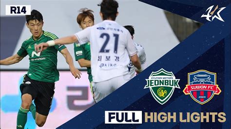 Full Hl K R Vs Fc Jeonbuk Vs Suwonfc