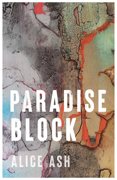 Paradise Block By Alice Ash Goodreads