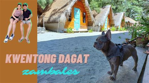 Kwentong Dagat ZAMBALES Pet Friendly And Vegan Resort YouTube