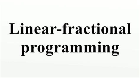 linear fractional programming